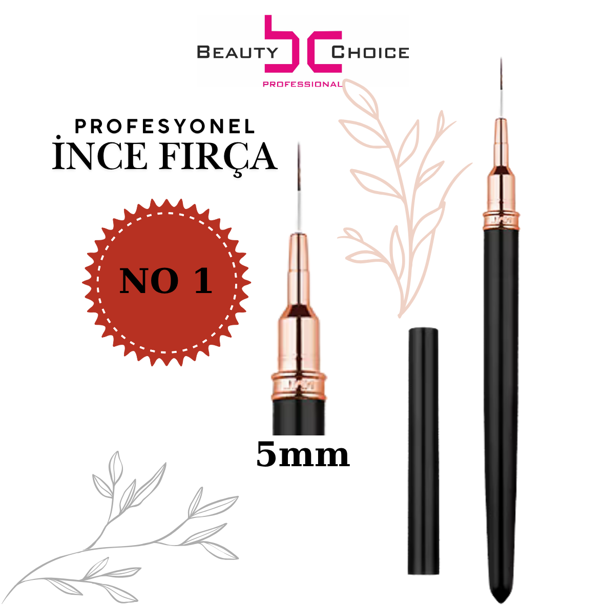 IP FIRÇA NO 1 – Beauty Choice